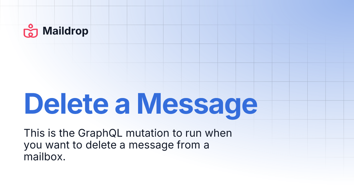 Delete a Message | Maildrop
